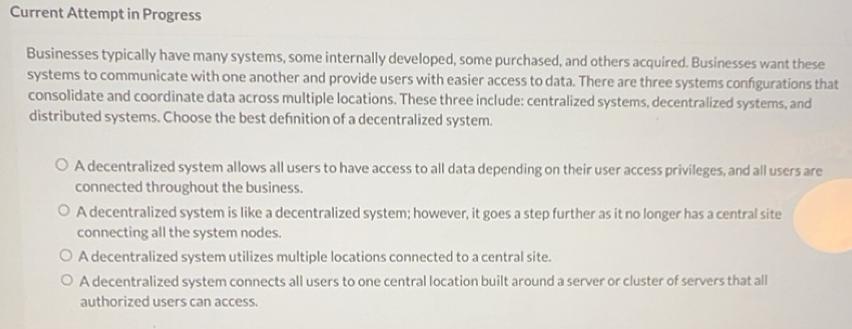 Solved: Current Attempt in Progress Businesses typically have many ...