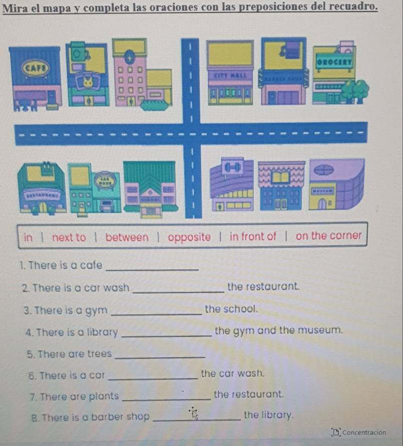 Resuelto:Mira el mapa y completa las oraciones con las preposiciones ...