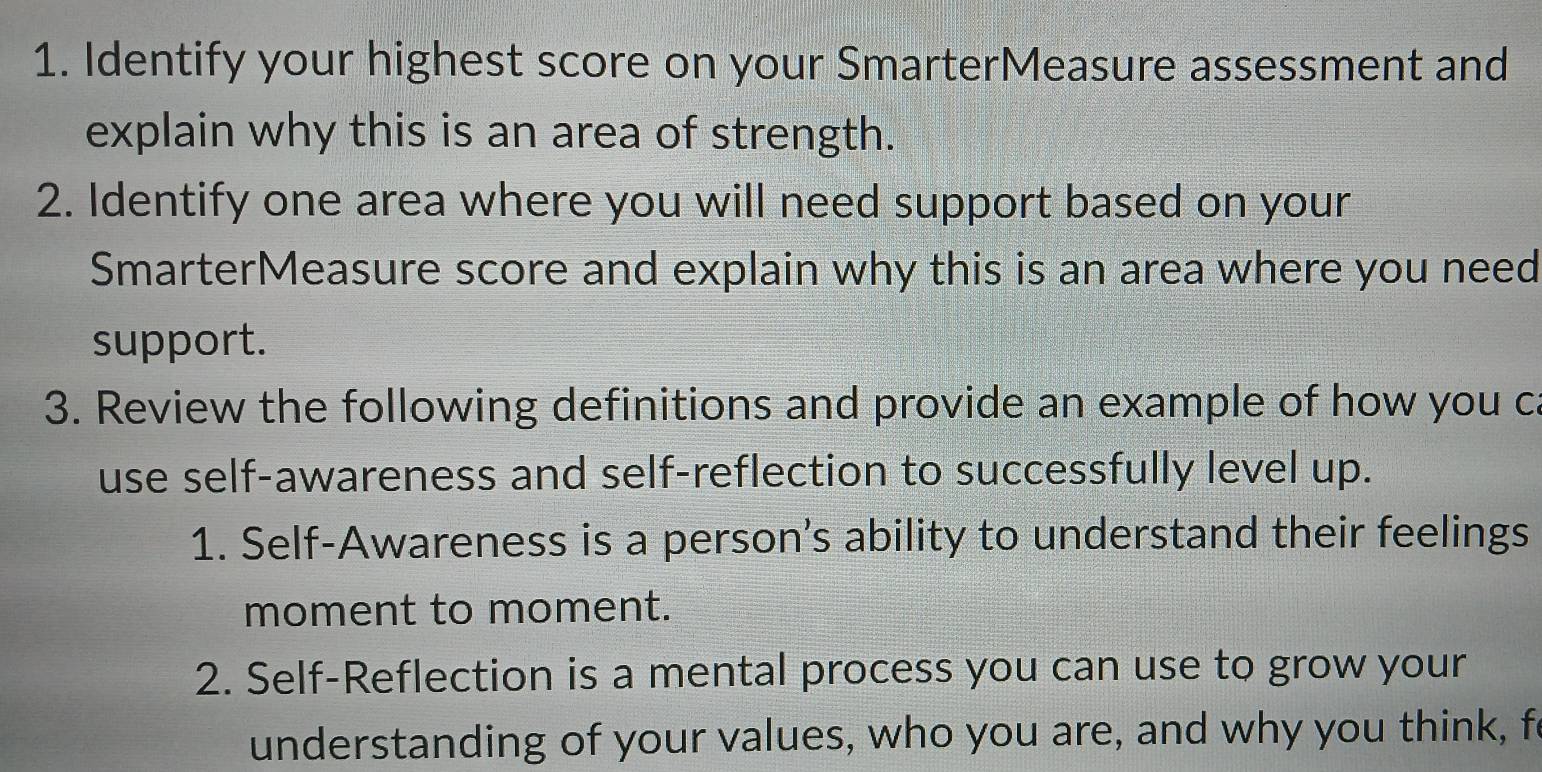 Solved: Identify your highest score on your SmarterMeasure assessment ...