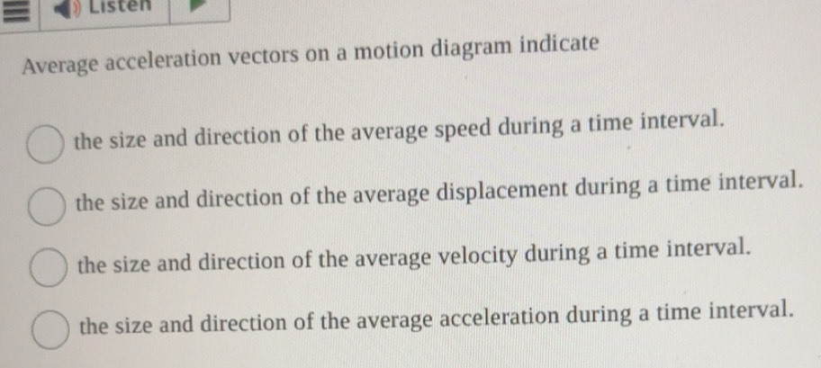 Solved: ≡ Listen Average acceleration vectors on a motion diagram ...