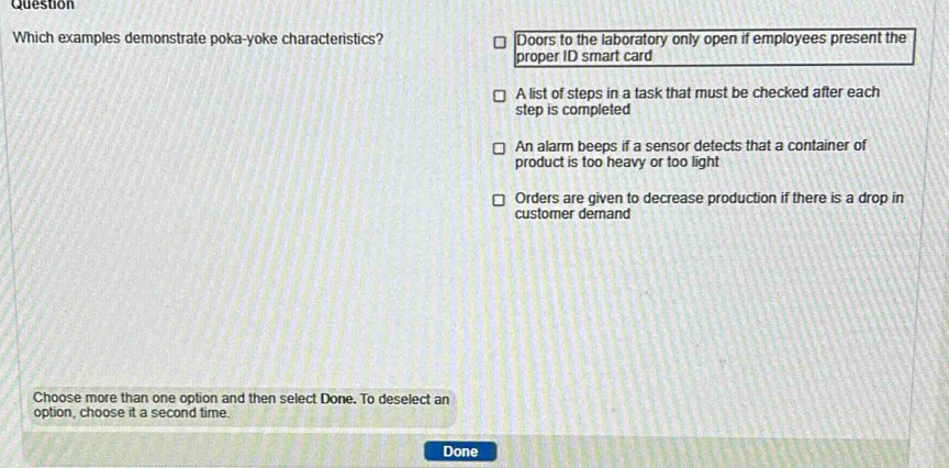 Solved: Question Which examples demonstrate poka-yoke characteristics ...