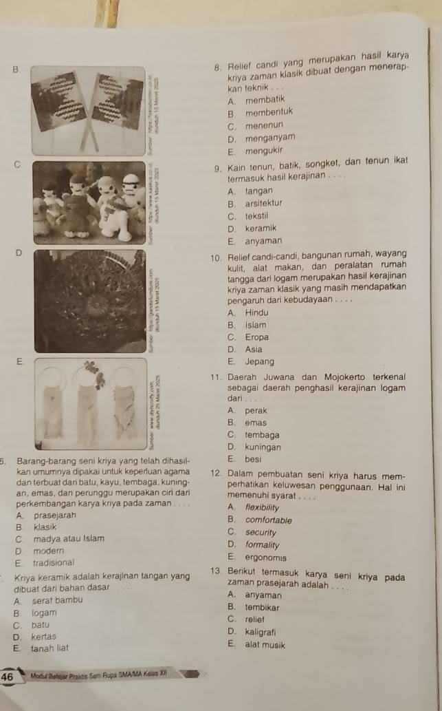Telah dijawab:Relief candi yang merupakan hasil karya kriya zaman ...