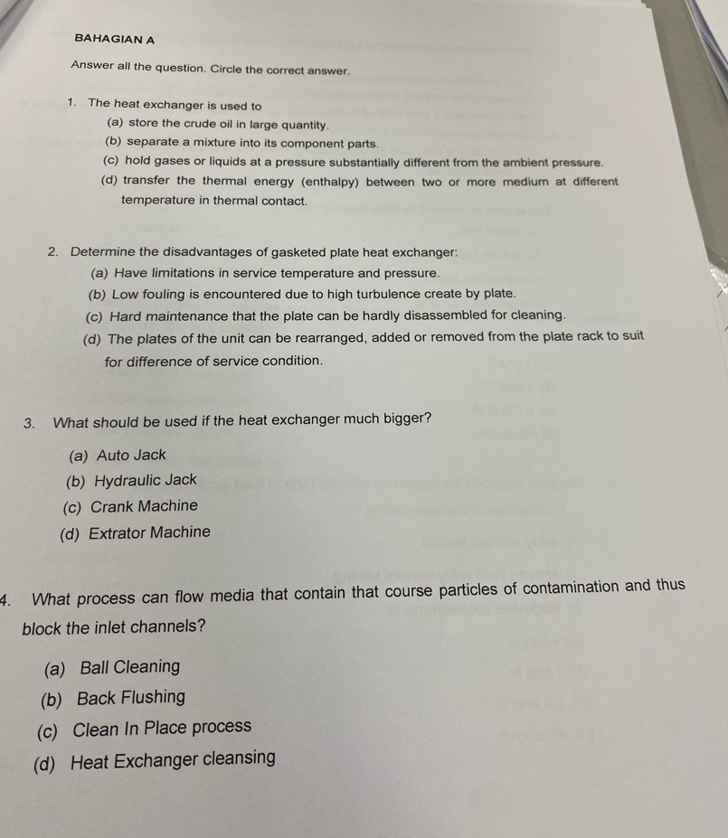 Selesai:BAHAGIAN A Answer all the question. Circle the correct answer ...