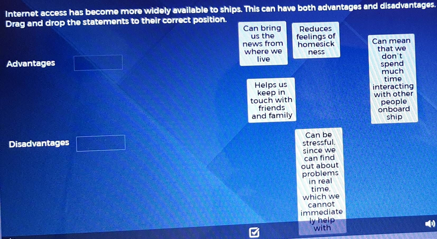 Solved: Internet access has become more widely available to ships. This ...