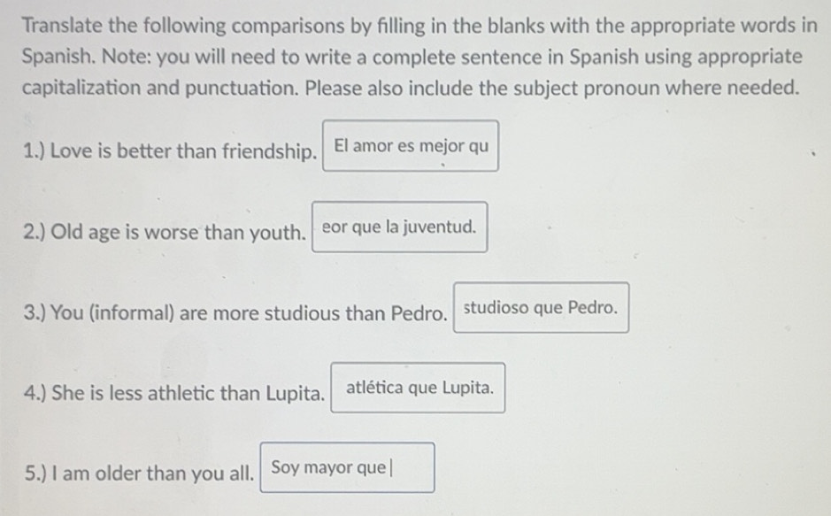 Solved: Translate the following comparisons by filling in the blanks ...