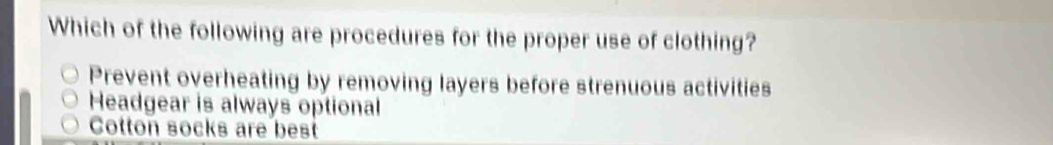 Solved: Which of the following are procedures for the proper use of ...