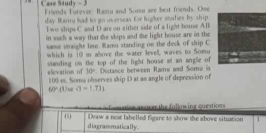 Solved: Case Study - 3 Friends Forever: Ramu and Somu are best friends ...