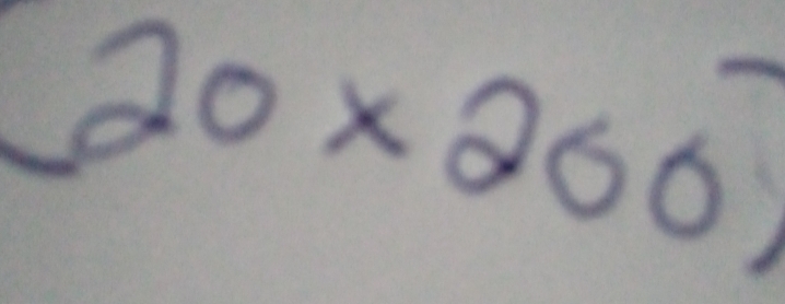 Solved: 20 * 200 [Others]