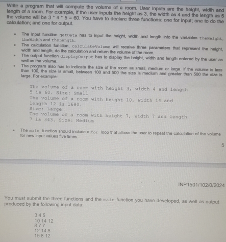 Solved: Write a program that will compute the volume of a room. User ...