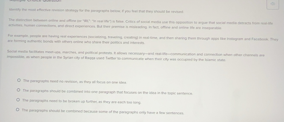 Solved: Identify the most effective revision strategy for the ...