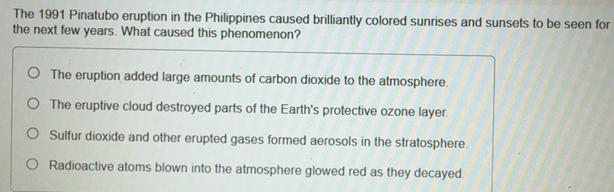 Solved: The 1991 Pinatubo eruption in the Philippines caused ...