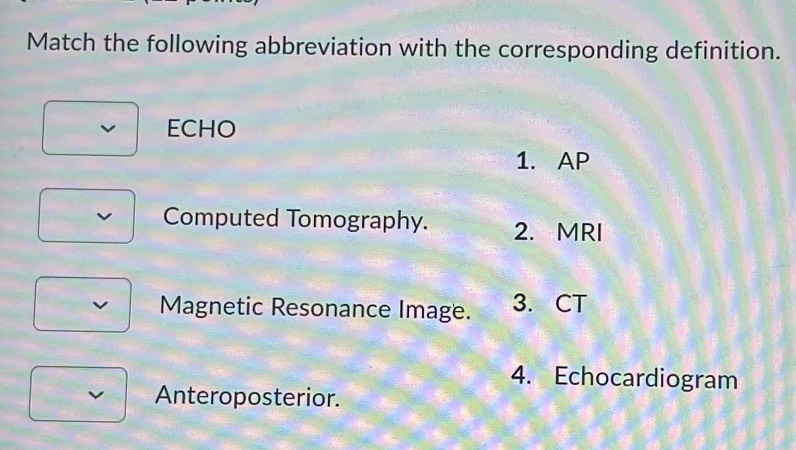 Solved: Match the following abbreviation with the corresponding ...