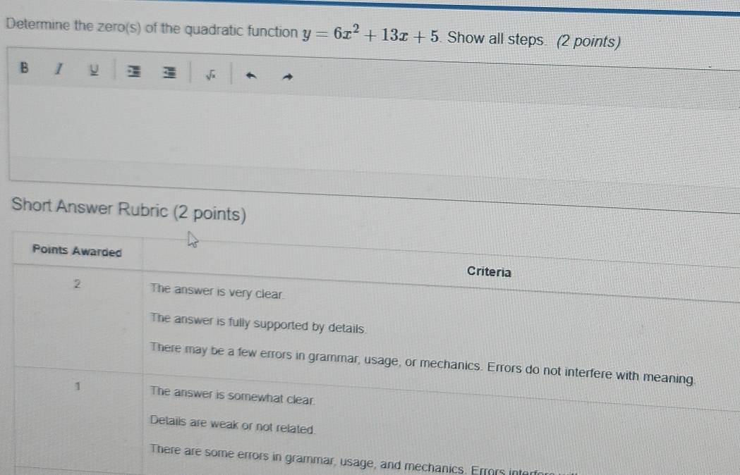 Solved: Determine the zero(s) of the quadratic function y=6x^2+13x+5 ...