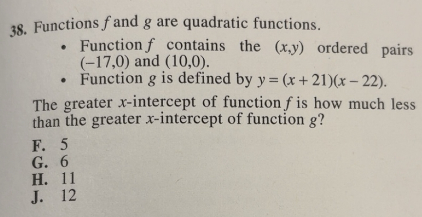 Solved: Functions fand g are quadratic functions. Function f contains ...