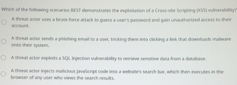 Solved: Which of the following scenarios BEST demonstrates the ...