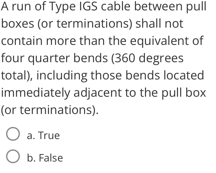 Solved: A run of Type IGS cable between pull boxes (or terminations ...