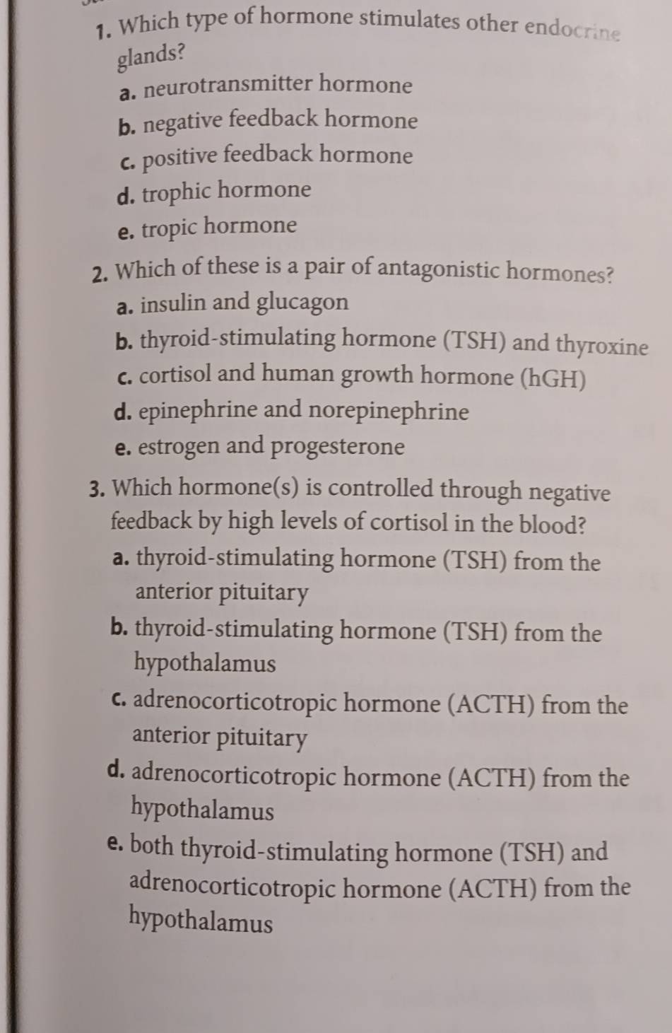 Solved: Which type of hormone stimulates other endocrine glands? a ...