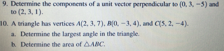 Solved: Determine the components of a unit vector perpendicular to (0,3 ...