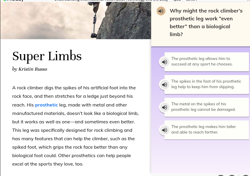 Solved: Why might the rock climber's prosthetic leg work “even better ...