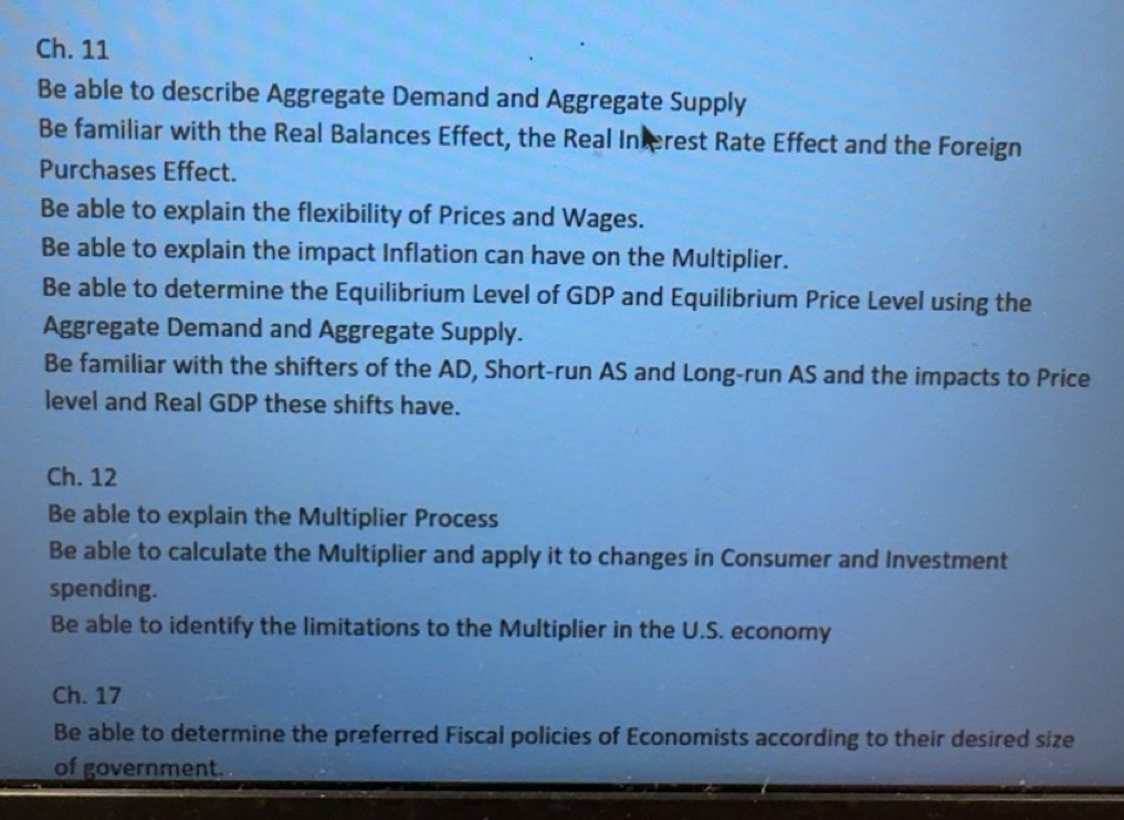 Solved: Ch. 11 Be able to describe Aggregate Demand and Aggregate ...