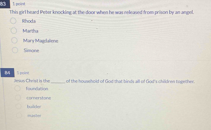 Solved: 83 1 point This girl heard Peter knocking at the door when he ...