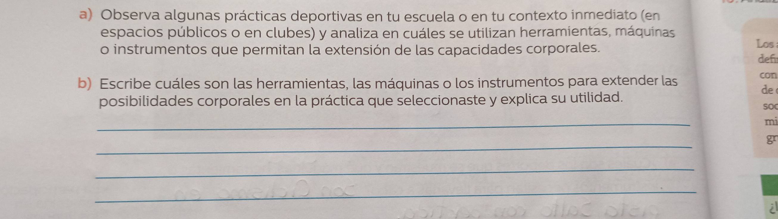 Resuelto:Observa algunas prácticas deportivas en tu escuela o en tu ...