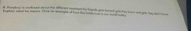 Solved: 8 . Panyboy is confused about the different treatment his ...