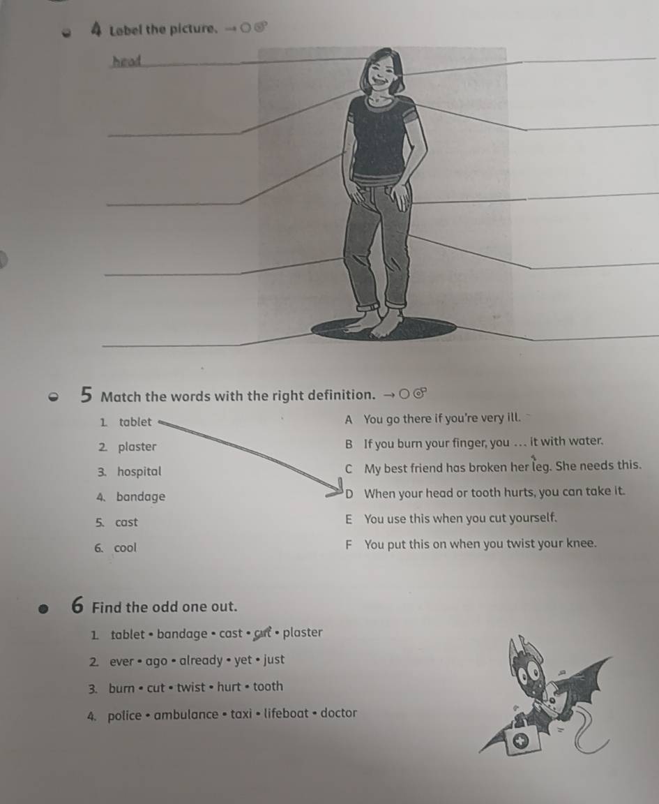 Gelöst:Label the picture. 5 Match the words with the right definition ...