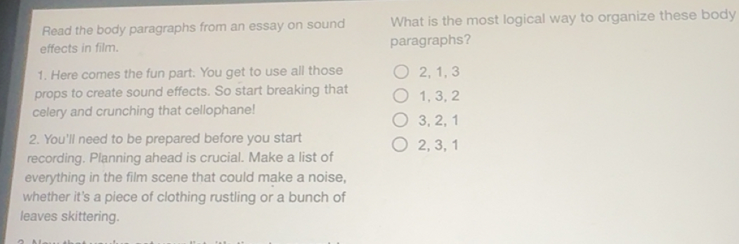 Solved: Read the body paragraphs from an essay on sound What is the ...
