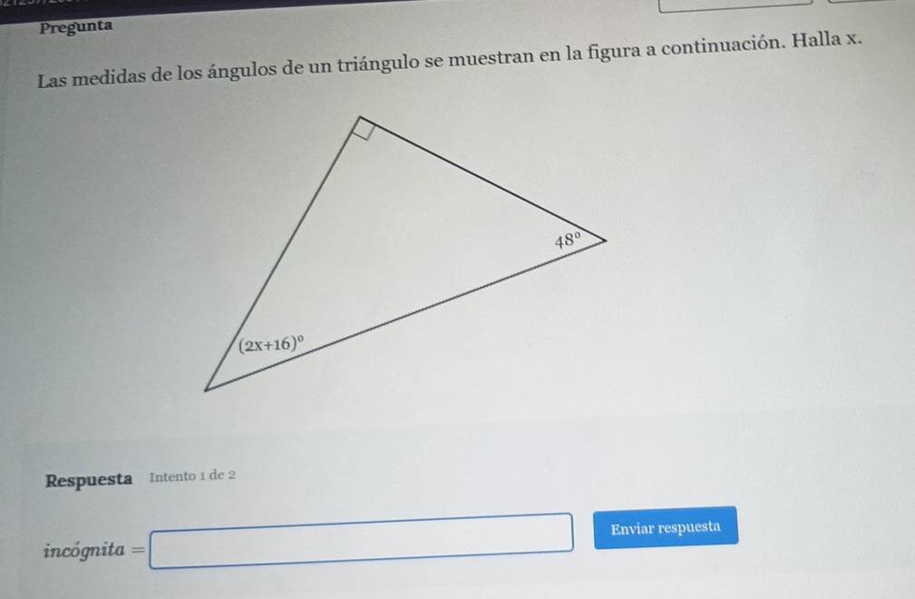 Resuelto:Pregunta Las medidas de los ángulos de un triángulo se ...
