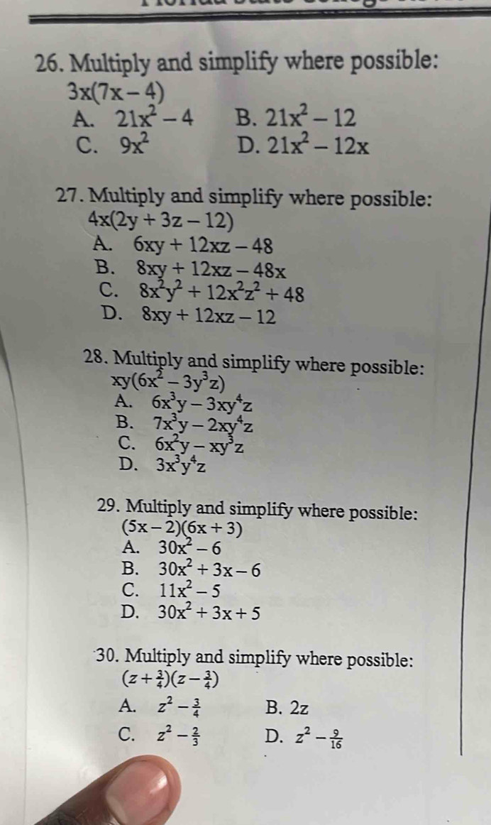 Solved: Multiply and simplify where possible: 3x(7x-4) A. 21x^2-4 B. 21x^2-12 C. 9x^2 D. 21x^2 ...
