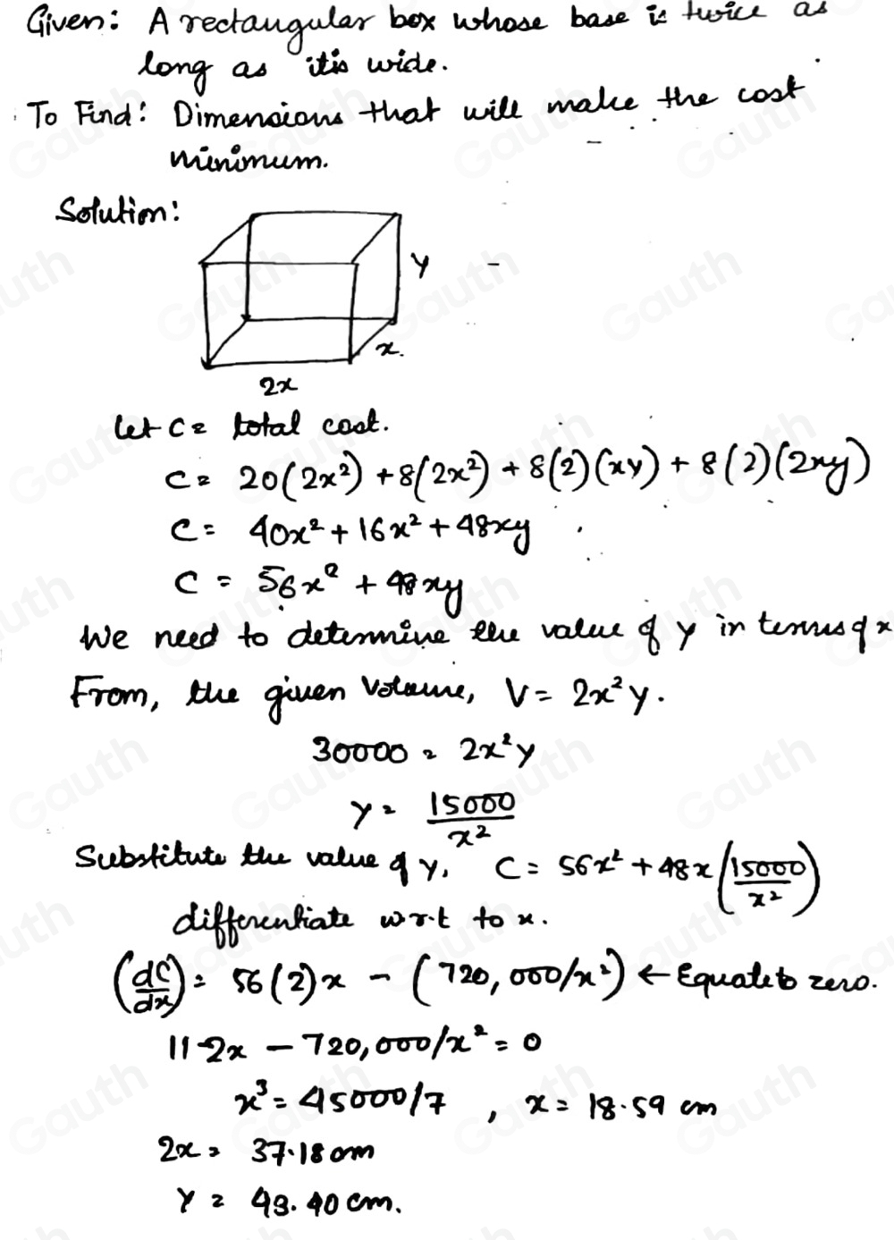 Solved: A closed rectangular box whose base is twice as long as it is wide has a volume of 36 ...