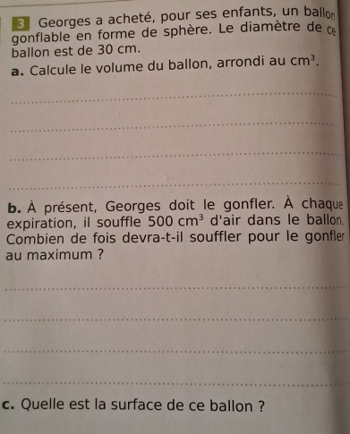 Résolu :Georges a acheté, pour ses enfants, un ballon gonflable en ...
