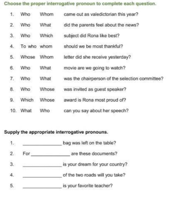 Solved: Choose the proper interrogative pronoun to complete each ...