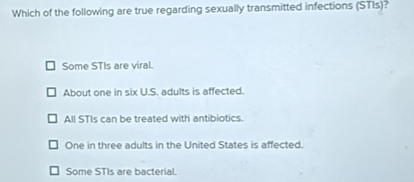 Solved: Which of the following are true regarding sexually transmitted ...