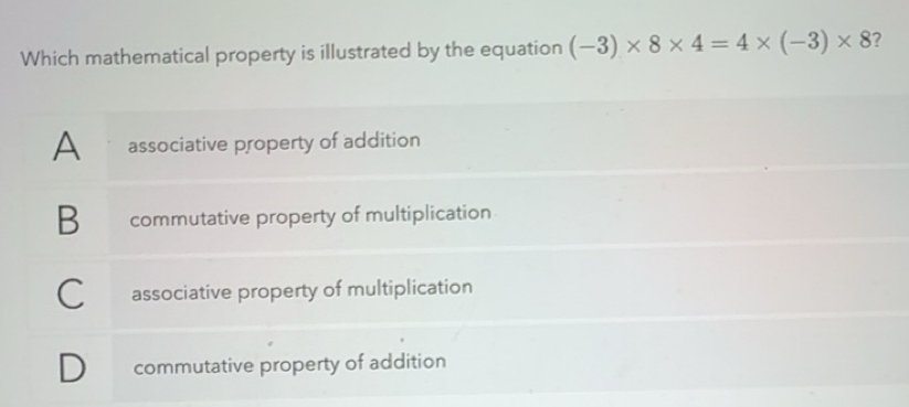 Solved: Which mathematical property is illustrated by the equation (-3 ...