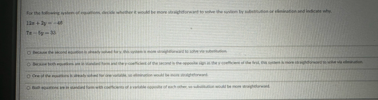Solved: For the following system of equations, decide whether it would ...
