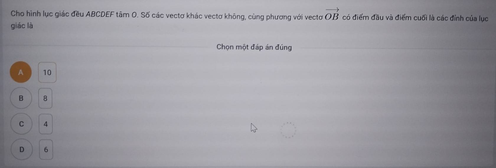 Giải quyết:Cho hình lục giác đều ABCDEF tâm O. Số các vectơ khác vectơ ...