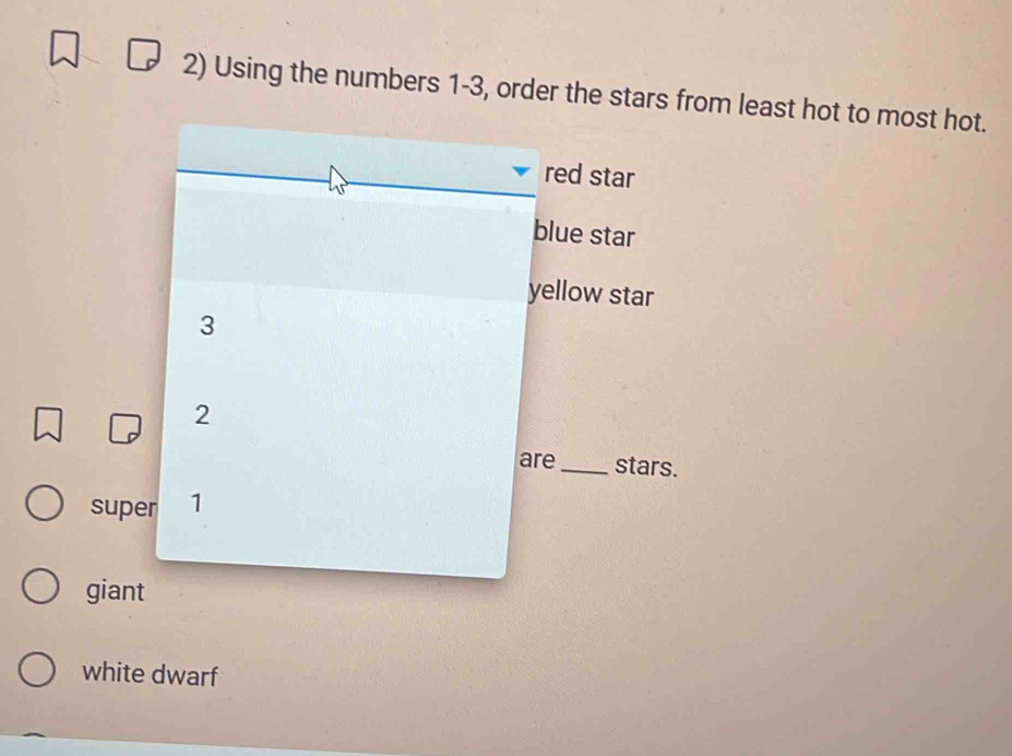 Solved: Using the numbers 1-3, order the stars from least hot to most ...