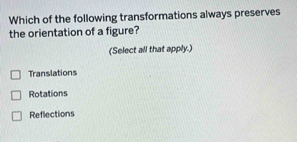 Solved: Which of the following transformations always preserves the ...