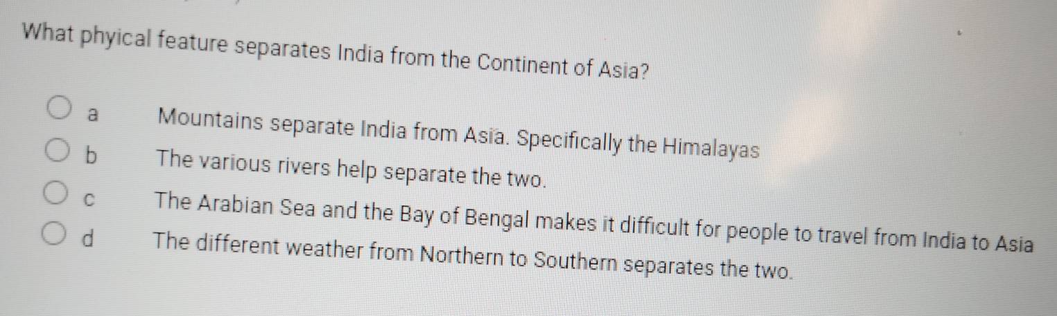 Solved: What phyical feature separates India from the Continent of Asia ...