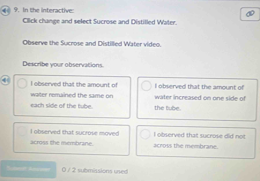 Solved: In the interactive: Click change and select Sucrose and ...