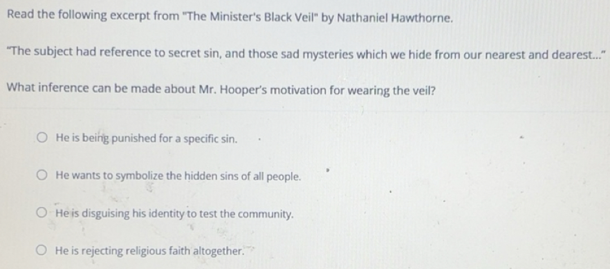 Solved: Read the following excerpt from 'The Minister's Black Veil" by ...