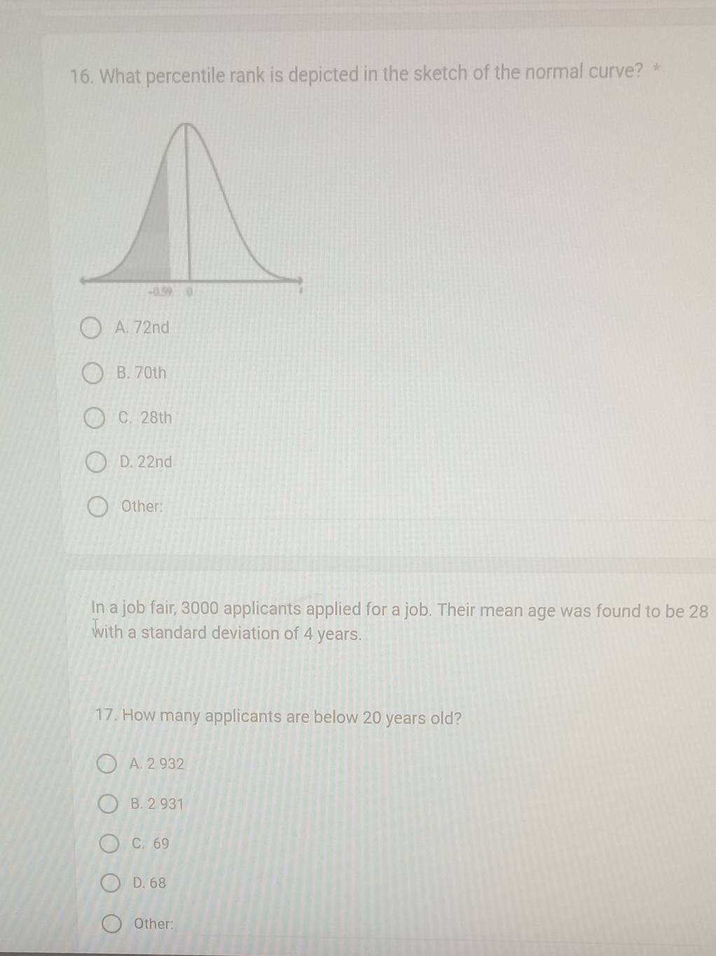 Solved: What percentile rank is depicted in the sketch of the normal ...