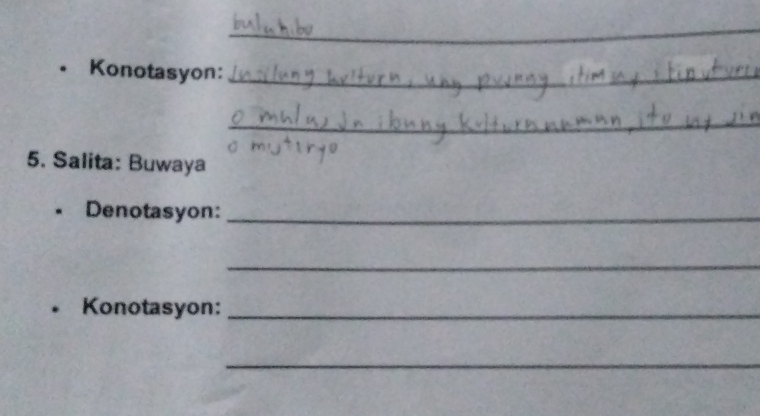 Solved: Konotasyon:_ _ _ 5. Salita: Buwaya Denotasyon:_ _ • Konotasyon ...