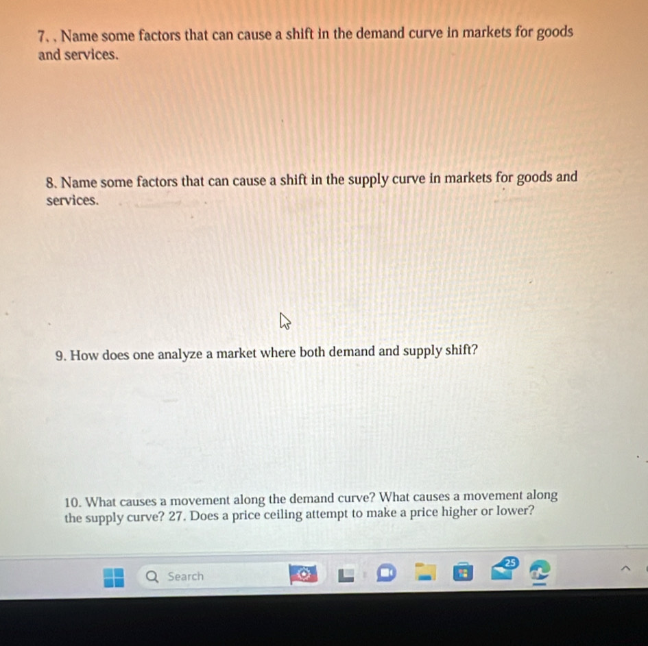 Solved: Name some factors that can cause a shift in the demand curve in markets for goods and ...