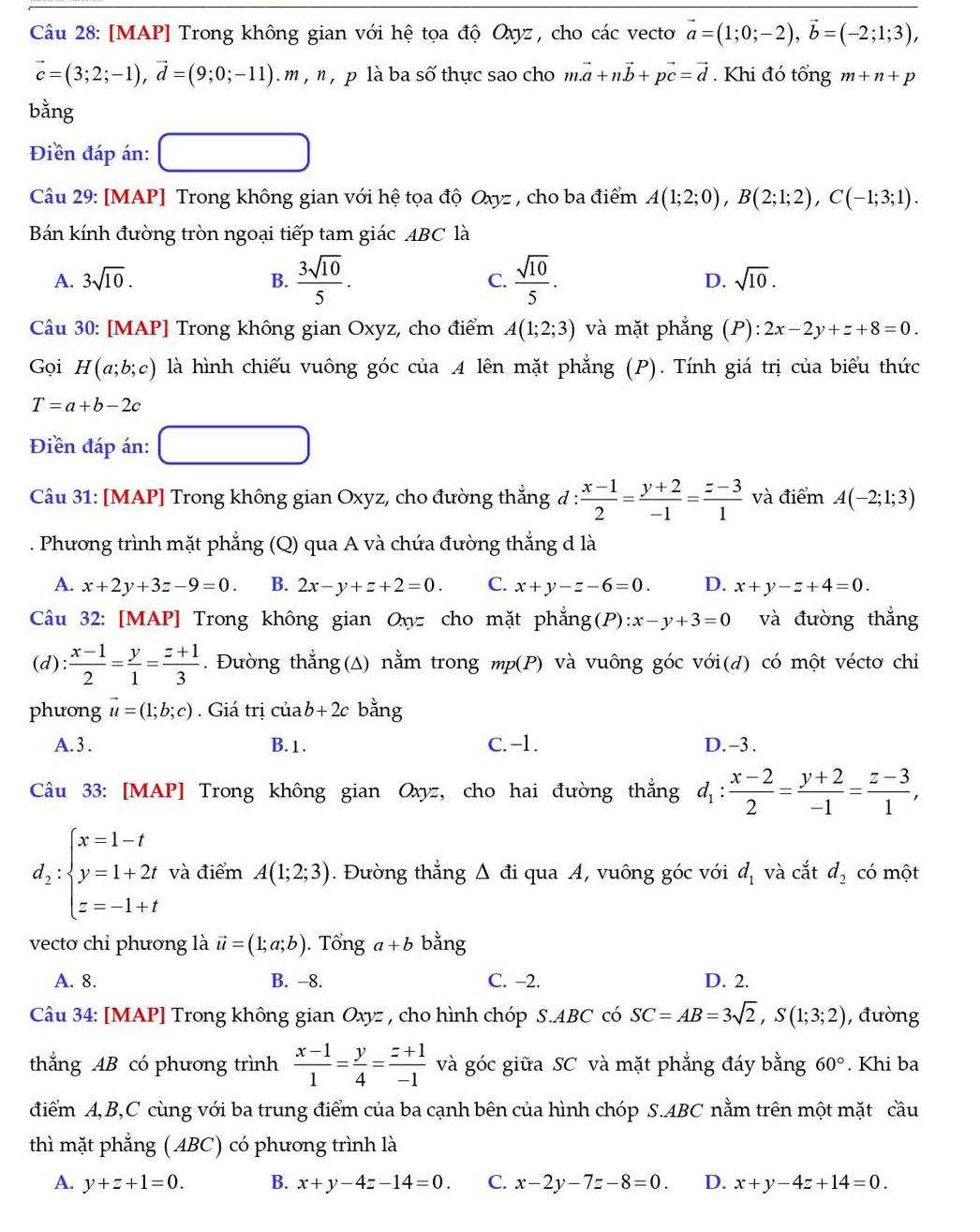 Giải quyết:[MAP] Trong không gian với hệ tọa độ Oxyz , cho các vecto vector a=(1;0;-2),vector b ...