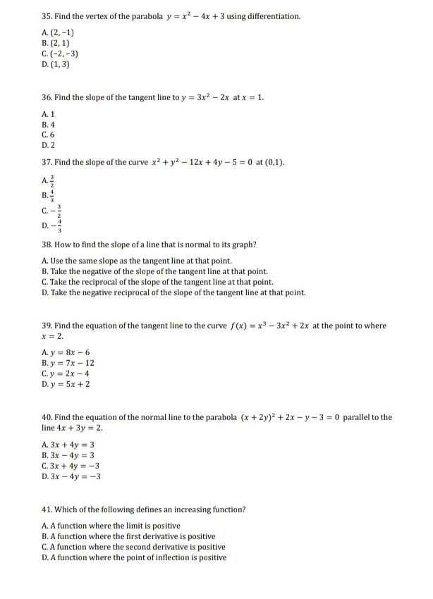 Solved: Find the vertex of the parabola y=x^2-4x+3 using differentiation. A. (2,-1) B. (2,1) C ...