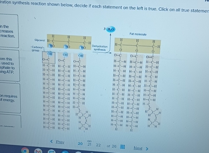 Solved: dration synthesis reaction shown below, decide if each ...