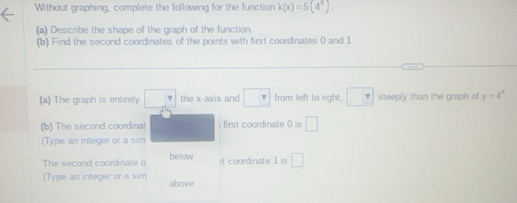 Solved: Without graphing, complete the following for the function k(x ...